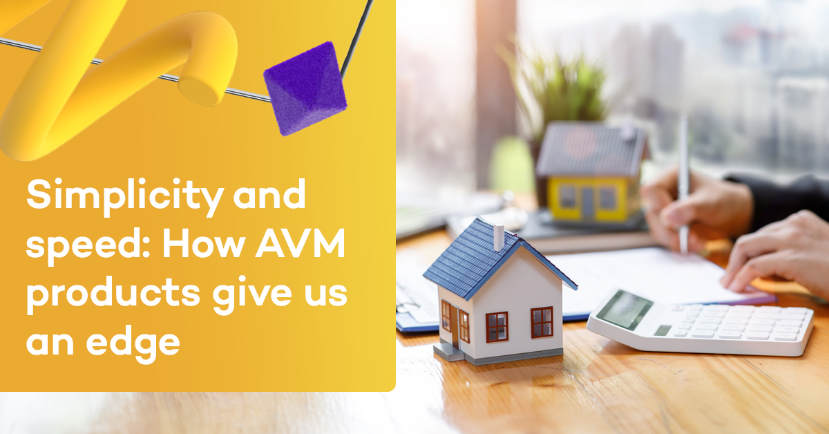 Simplicity and speed: How AVM products give us an edge - Landbay